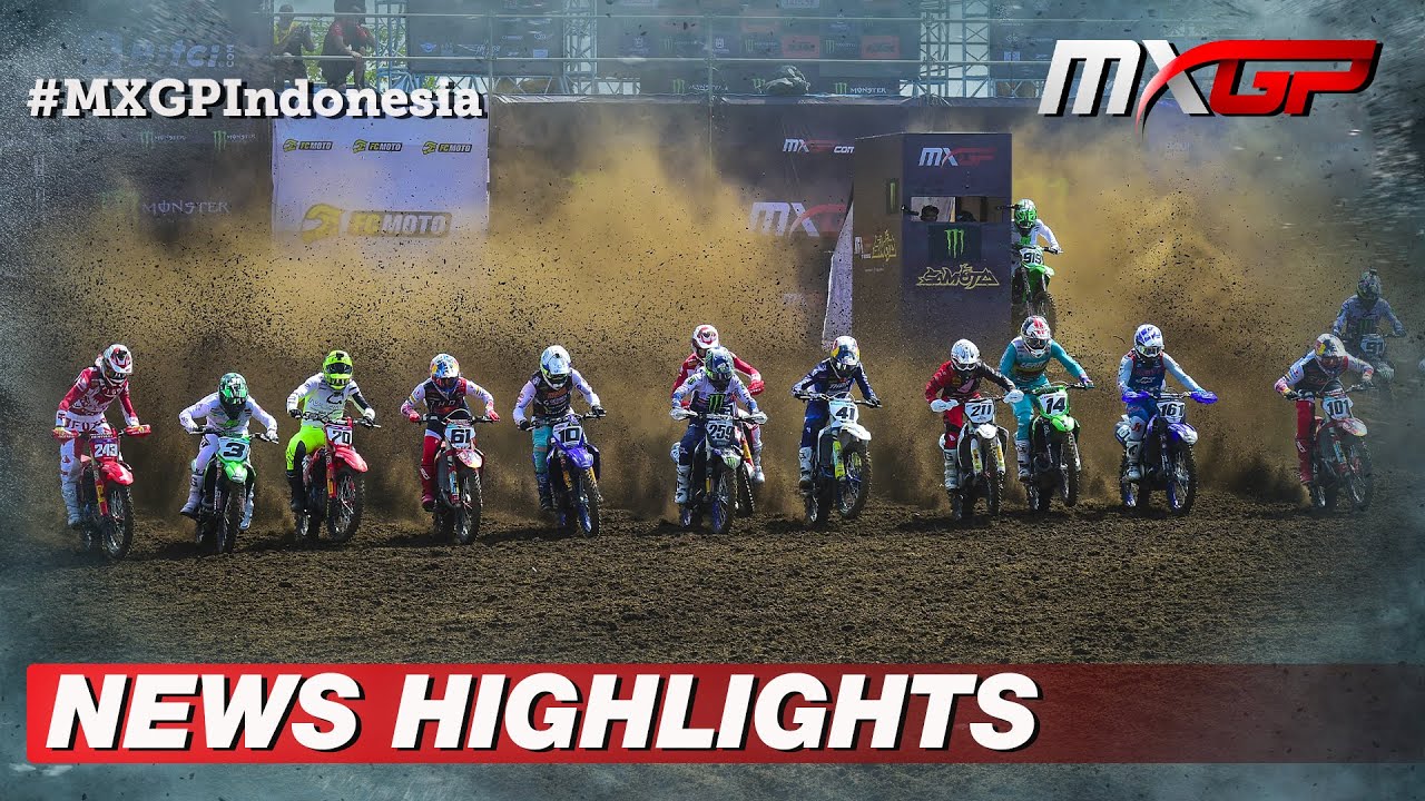 Video: Highlights MXGP of Indonesia 2022